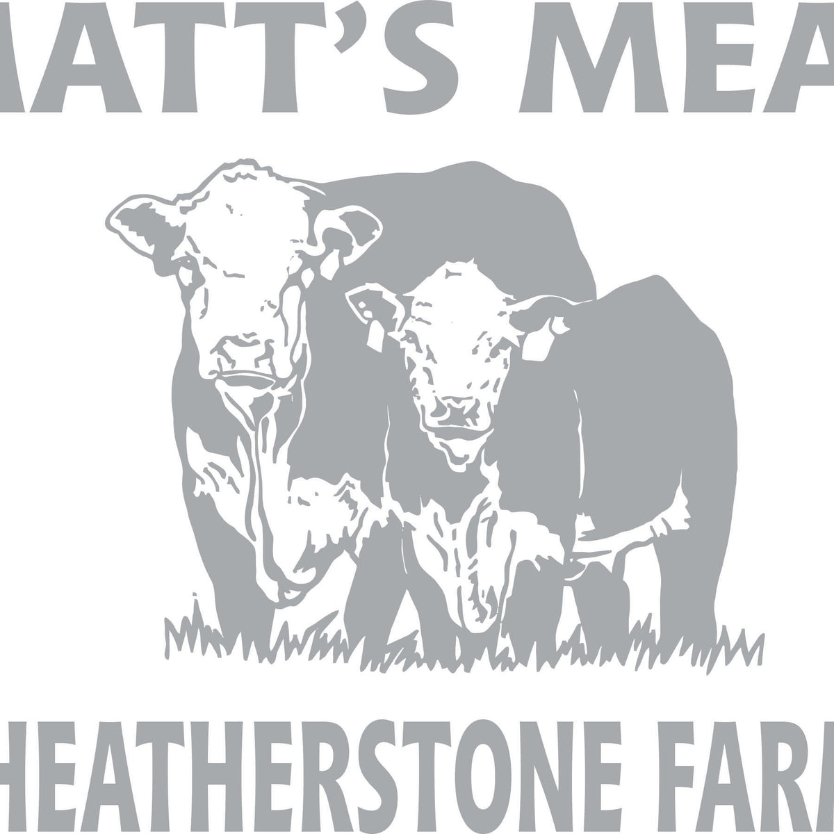 Heatherstone Farm – R3K Designs & Apparel